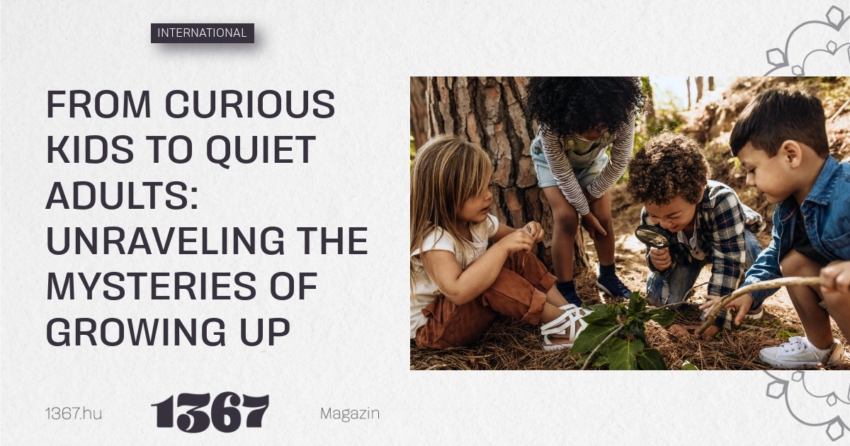 From Curious Kids to Quiet Adults: Unraveling the Mysteries of Growing ...