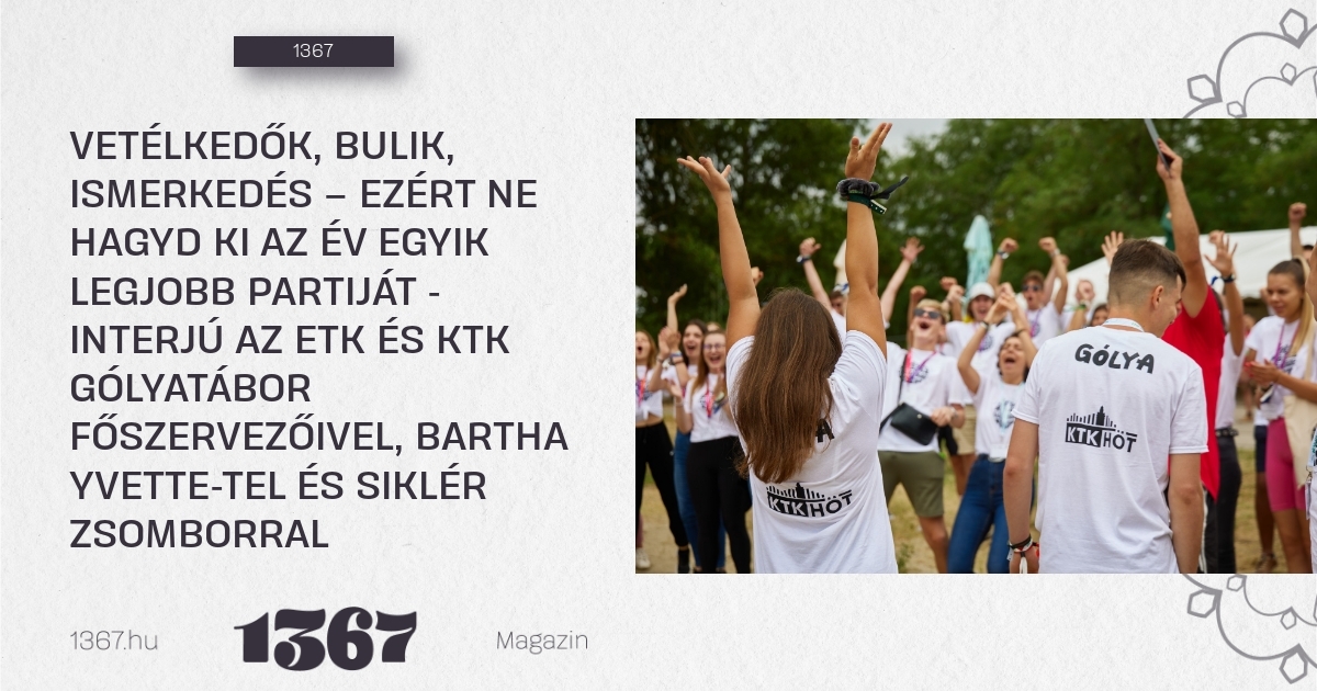 Vetélkedők, bulik, ismerkedés – Ezért ne hagyd ki az év egyik legjobb ...